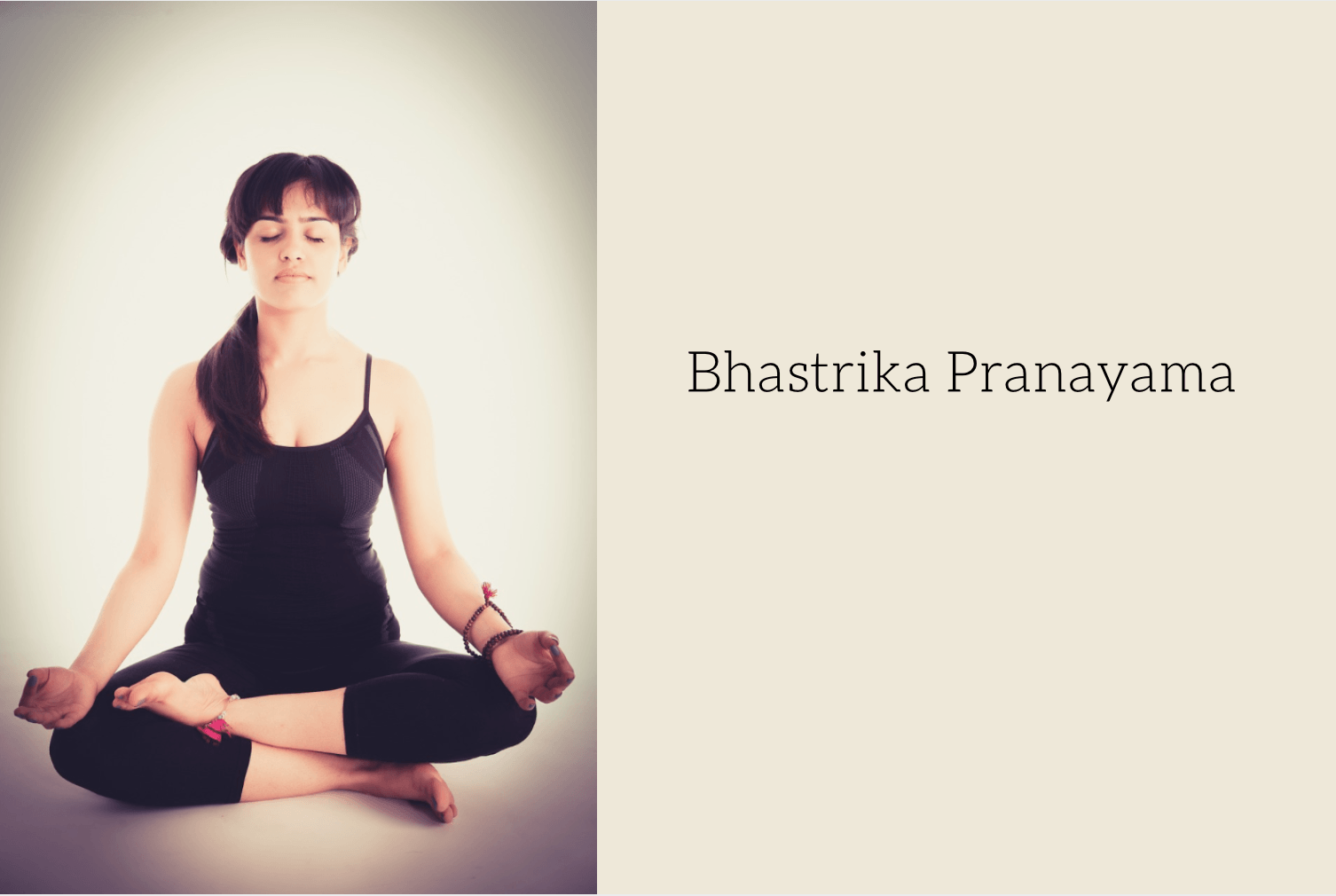 All about Bhastrika a.k.a Bellow’s Breath – Ayurvedum