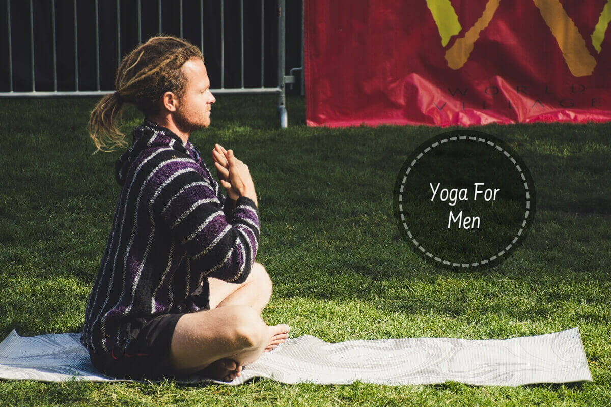 Yoga For Men: Restorative Poses That Improve Body Posture