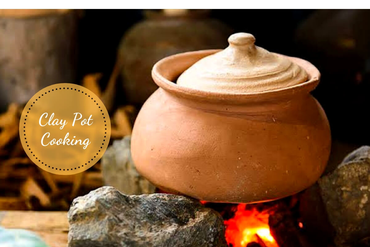 Clay Pot Cooking Benefits Reasons Why You Must Cook In Earthen Clay Pot Cooking Benefits Reasons Why You Must Cook In Earthen